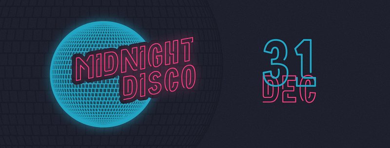 Midnight Disco NYE 2024 - 31 dec 2023