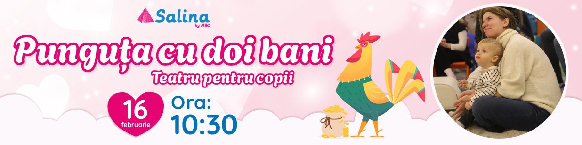 Punguta cu doi bani - 16 feb 2025